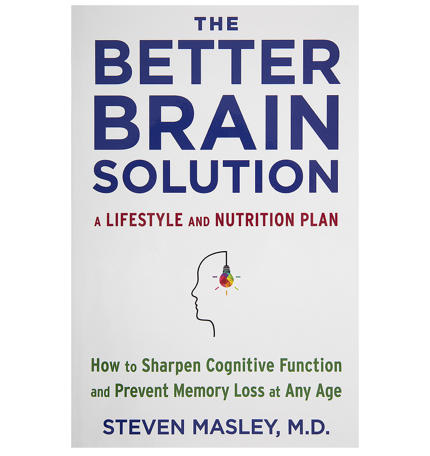 BIO INNOVATIONS: The Better Brain Solution, by Dr. Steven Masley, 367 ...